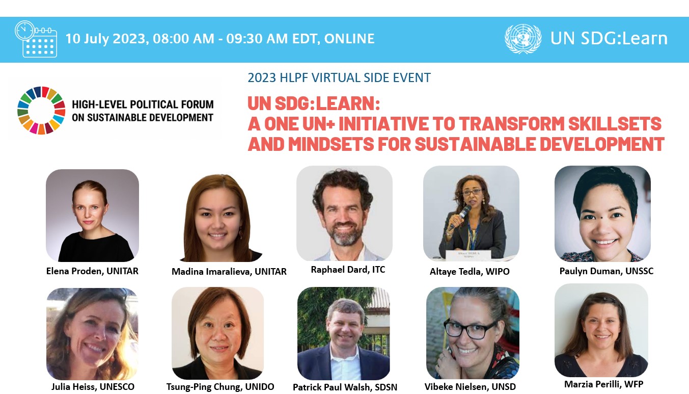 2023 HLPF Virtual Side Event "UN SDG:Learn: A One UN+ Initiative to Transform Skillsets and ...